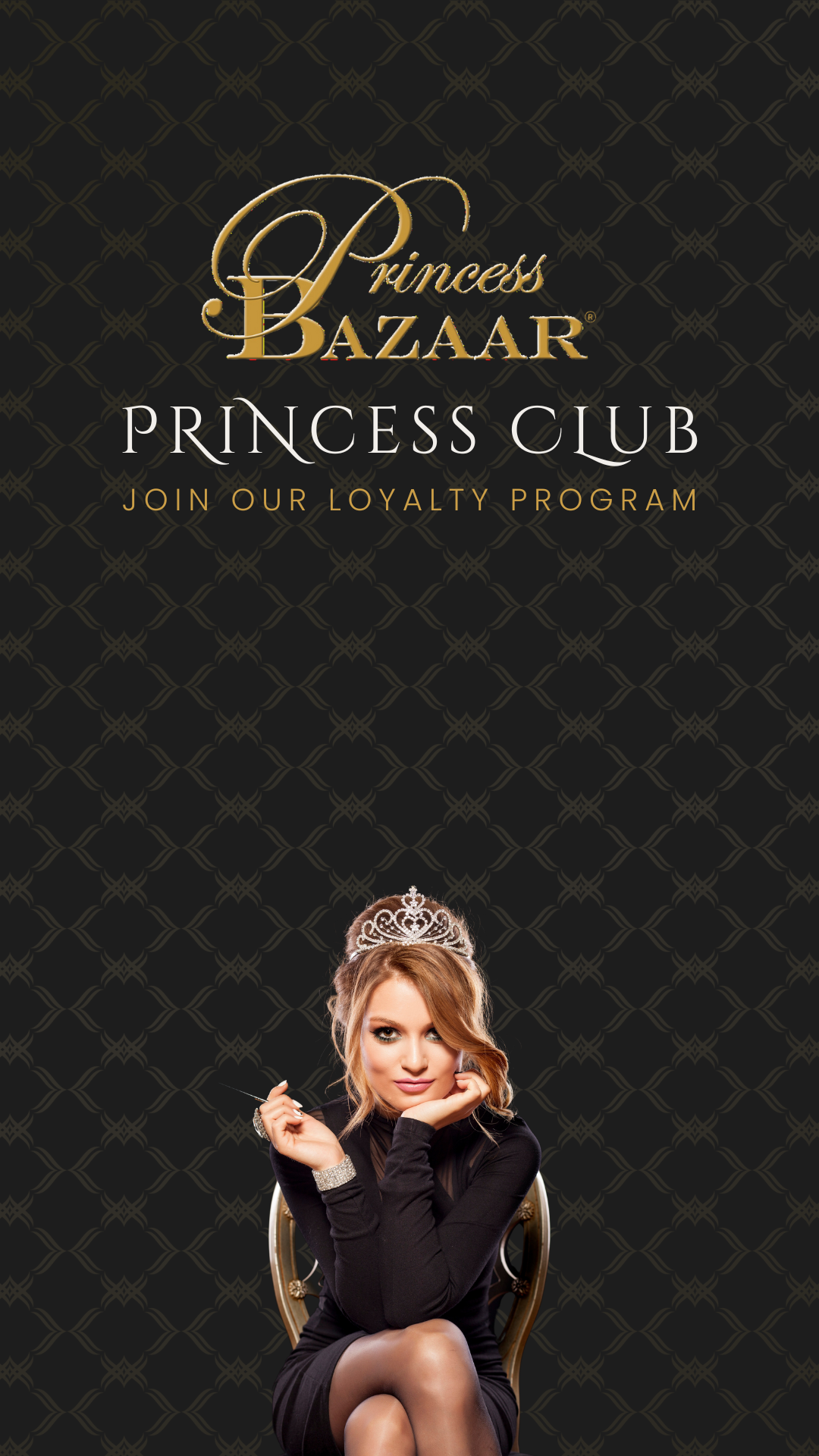Princess Club - Loyalty Program - Princess Bazaar